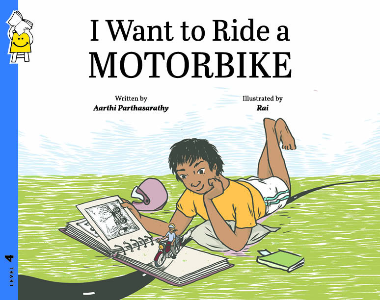 I Want to Ride a Motorbike